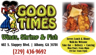 Wings, Shrimp & Fish, Good Times Wings, Shrimp & Fish, Albany, GA