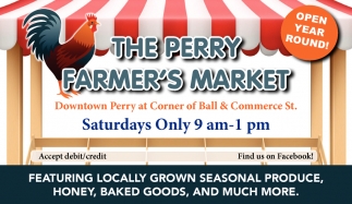 Open Year Round!, The Perry Farmer's Market, Perry, GA
