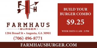 Build Your Burger Combo, Farmhaus Burger , Augusta, GA